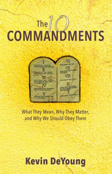 The 10 Commandments by Kevin DeYoung | Christian Books | Eachdaykart ...